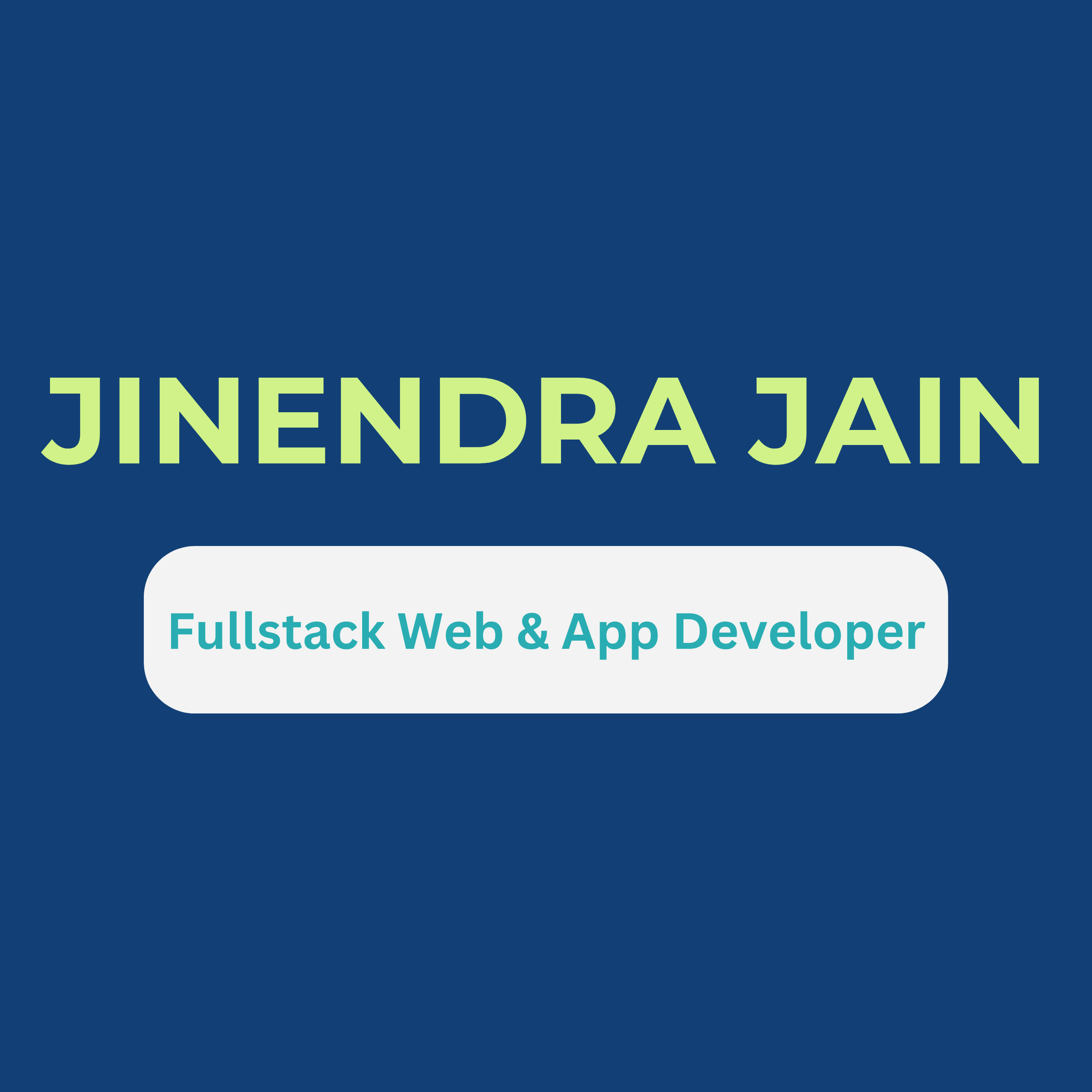 Jinendra Jain - Full Stack Developer & CS Student